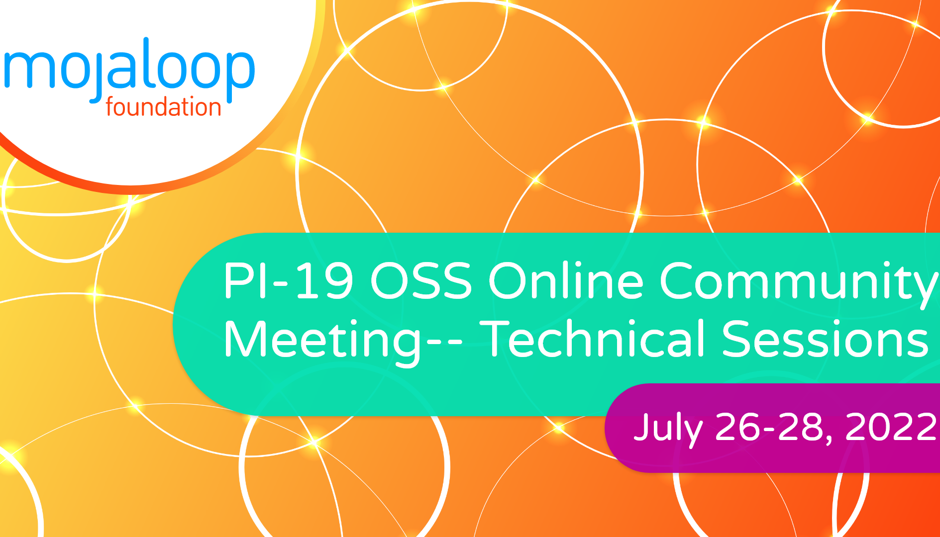 PI-19 OSS Community Meeting Recap - Mojaloop